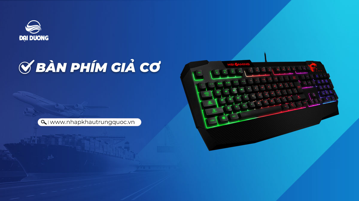 Nguồn sỉ bàn phím Trung Quốc chất lượng giá tốt